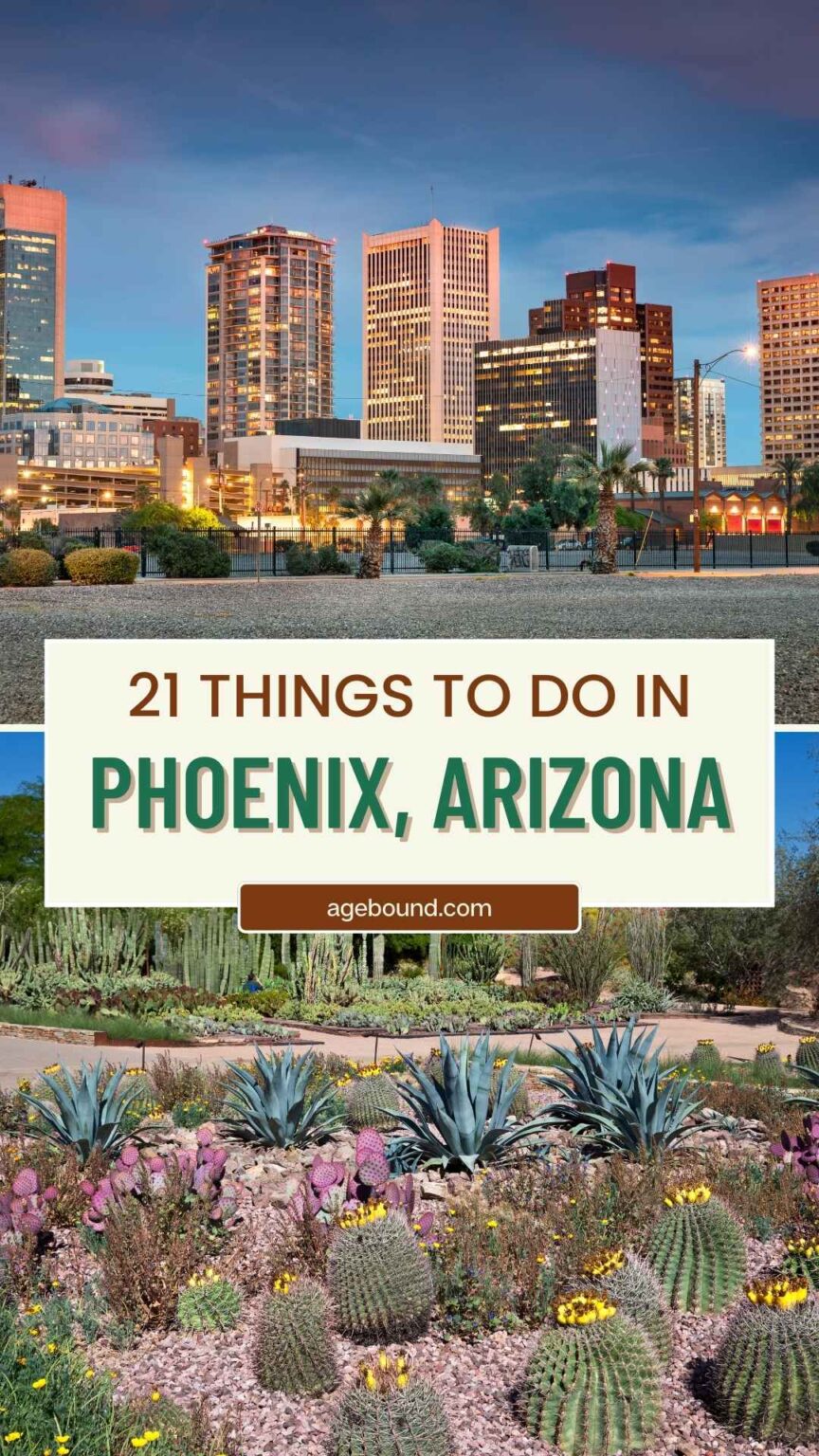 21 Best Things To Do in Phoenix, Arizona - Age Bound